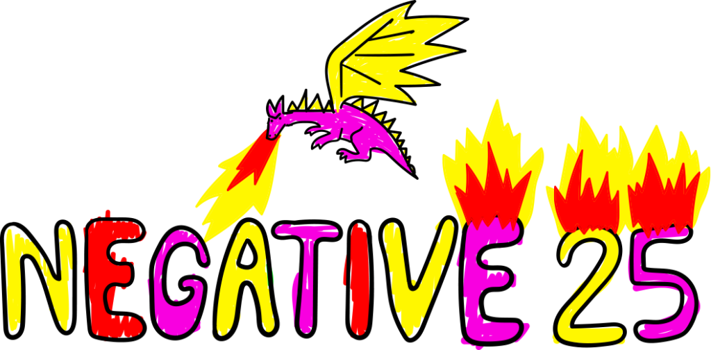 Negative 25 - Negative 25